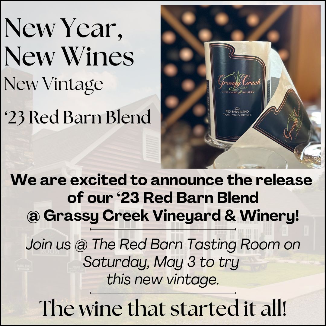 '23 Red Barn Blend Wine Release at Grassy Creek Vineyards - Yadkin ...